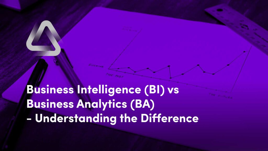 Business Intelligence (BI) vs. Business Analytics (BA) - den ...